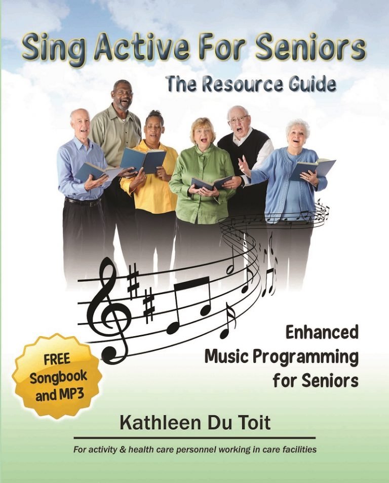 Sing Active for Seniors by Kathleen Du Toit